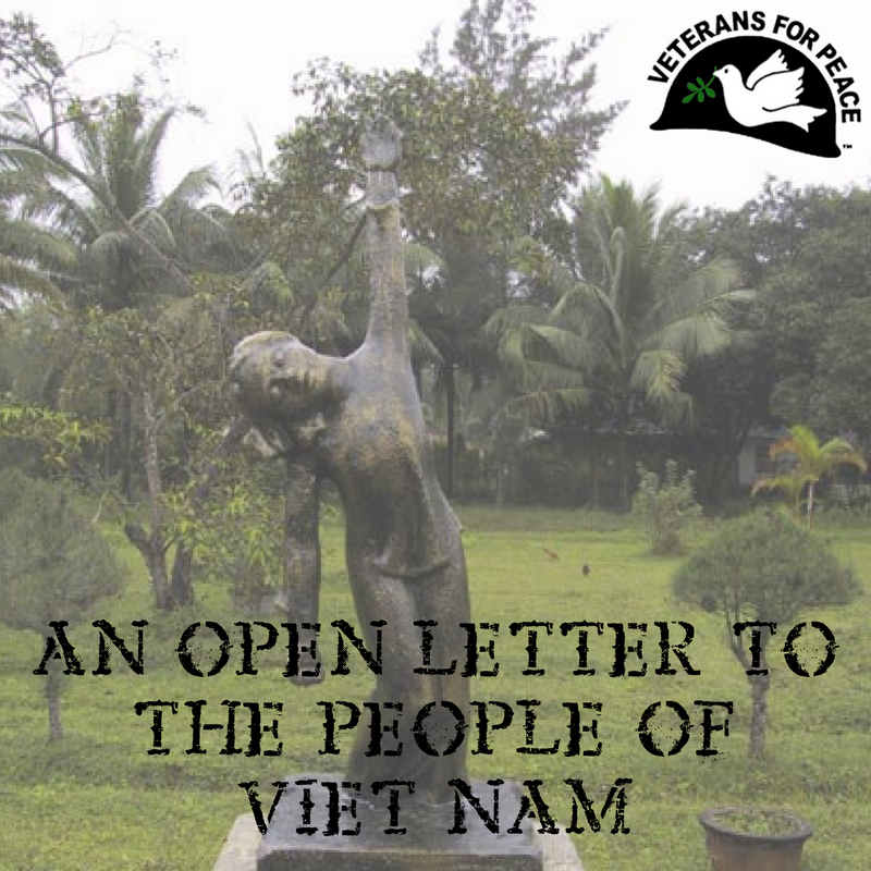 Open Letter to People of Viet Nam | Veterans For Peace